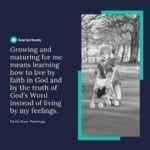 Faith Over Feelings: How to Trust God More Than My Emotions