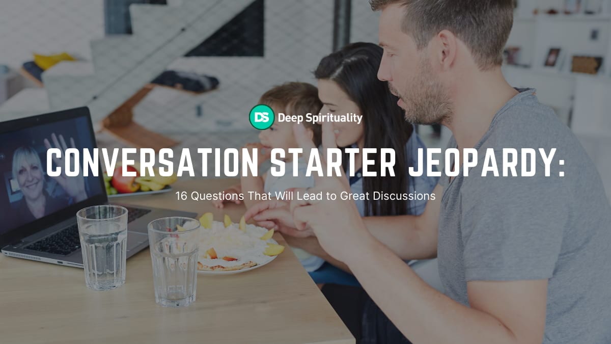 Conversation Starter Jeopardy: 16 Questions That Will Lead to Great ...