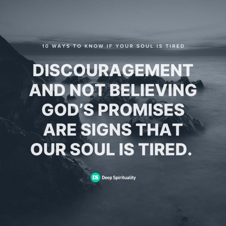 10 Ways to Know If Your Soul Is Tired