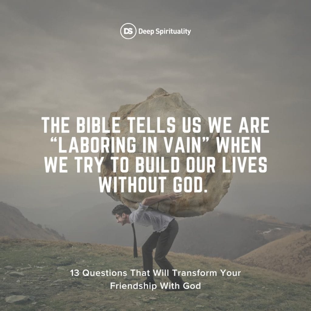 13 Questions That Will Transform Your Friendship With God